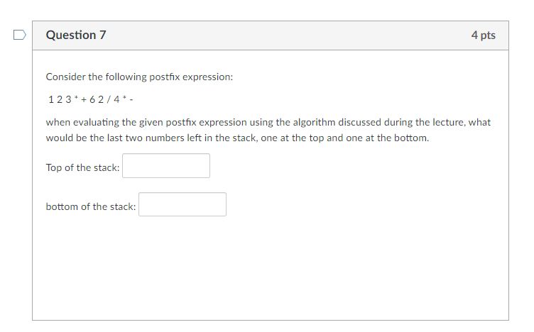 Solved Question 7 4 pts Consider the following postfix | Chegg.com