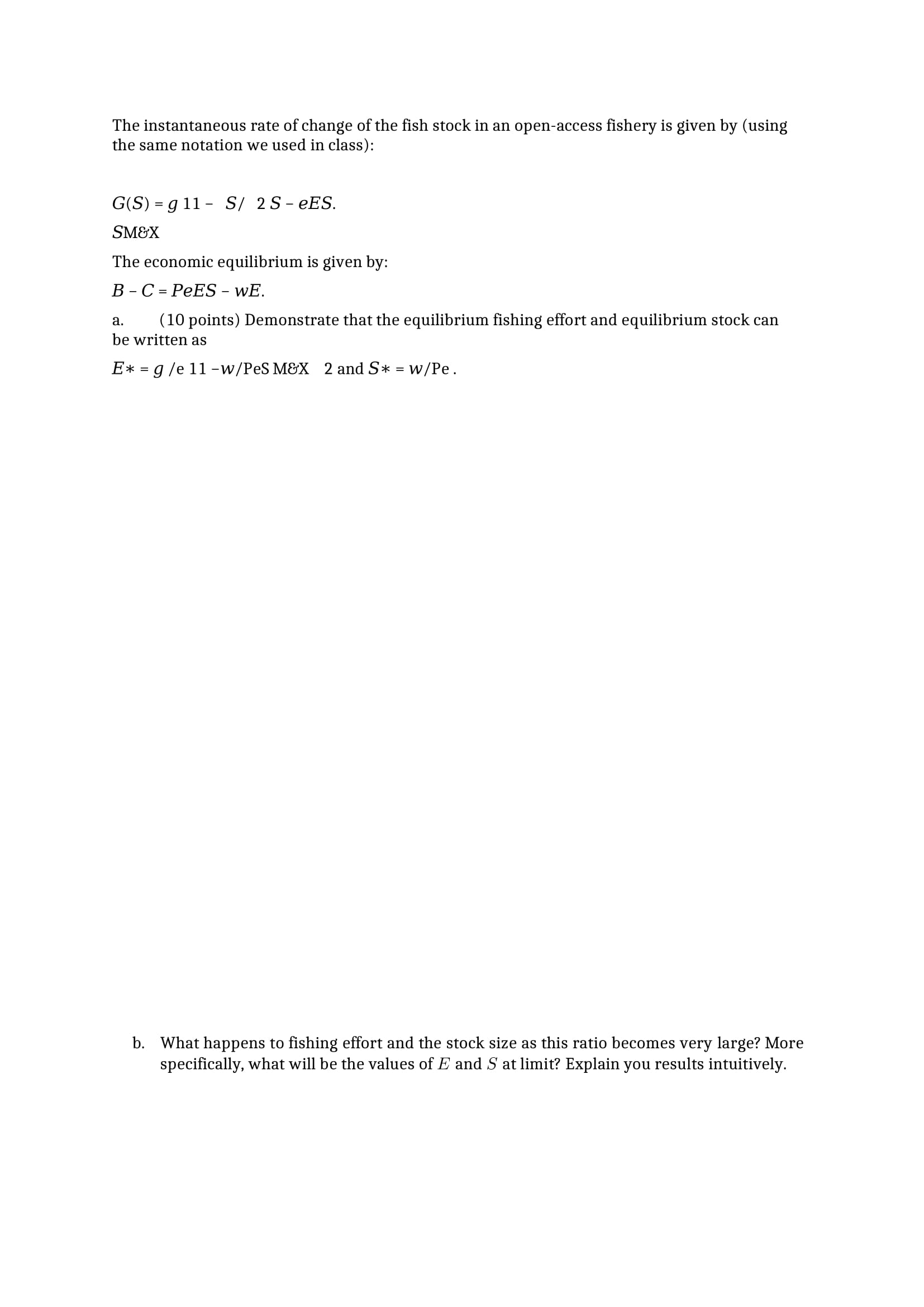 Solved The instantaneous rate of change of the fish stock in | Chegg.com