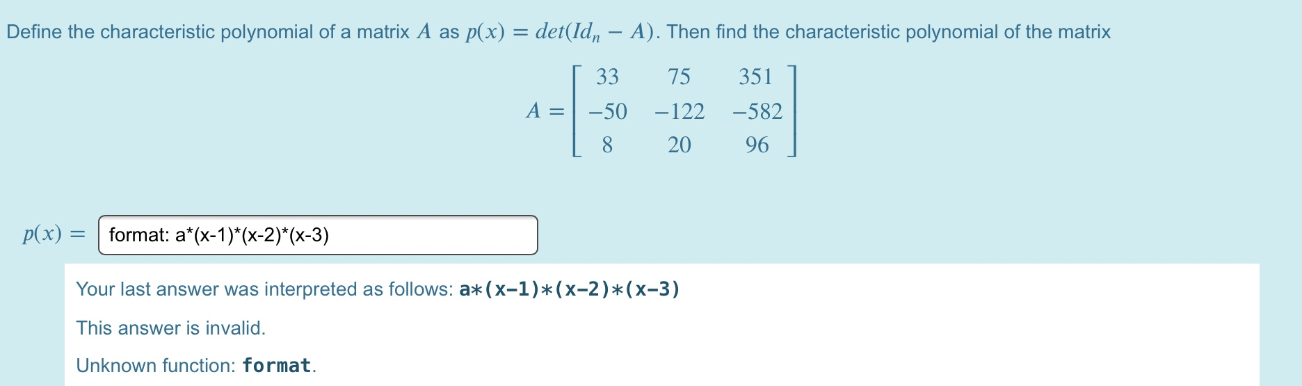 Solved Define the characteristic polynomial of a matrix A as | Chegg.com