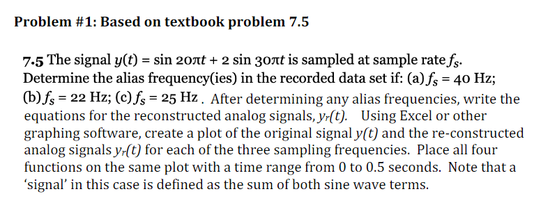 Solved Problem #1: Based on textbook problem 7.5 7.5 The | Chegg.com