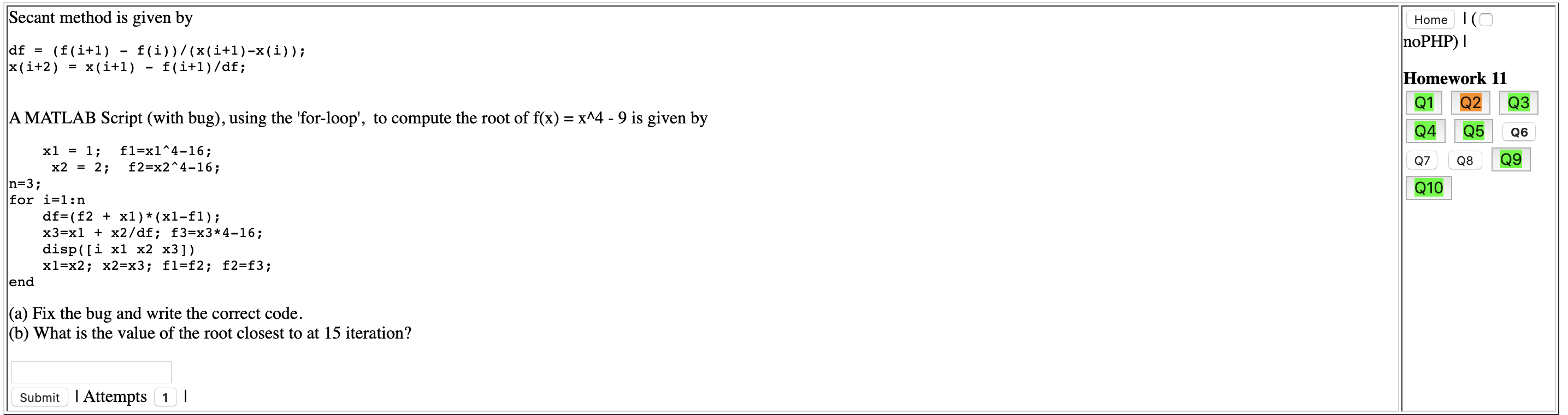 Solved Secant method is given by Home To noPHP) df = (f(i+1) | Chegg.com
