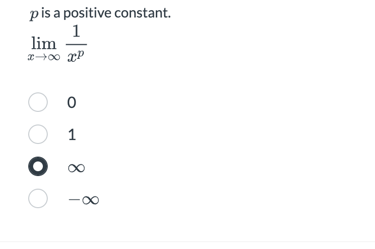 Solved p ﻿is a positive constant.limx→∞1xp01∞-∞ | Chegg.com