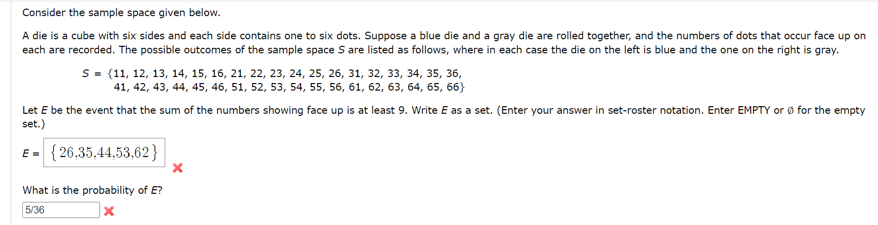 Solved Consider the sample space given below. A die is a | Chegg.com