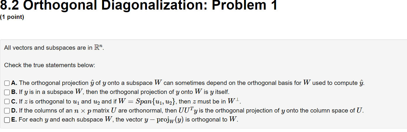 Solved 8.2 Orthogonal Diagonalization: Problem 1 (1 point) | Chegg.com