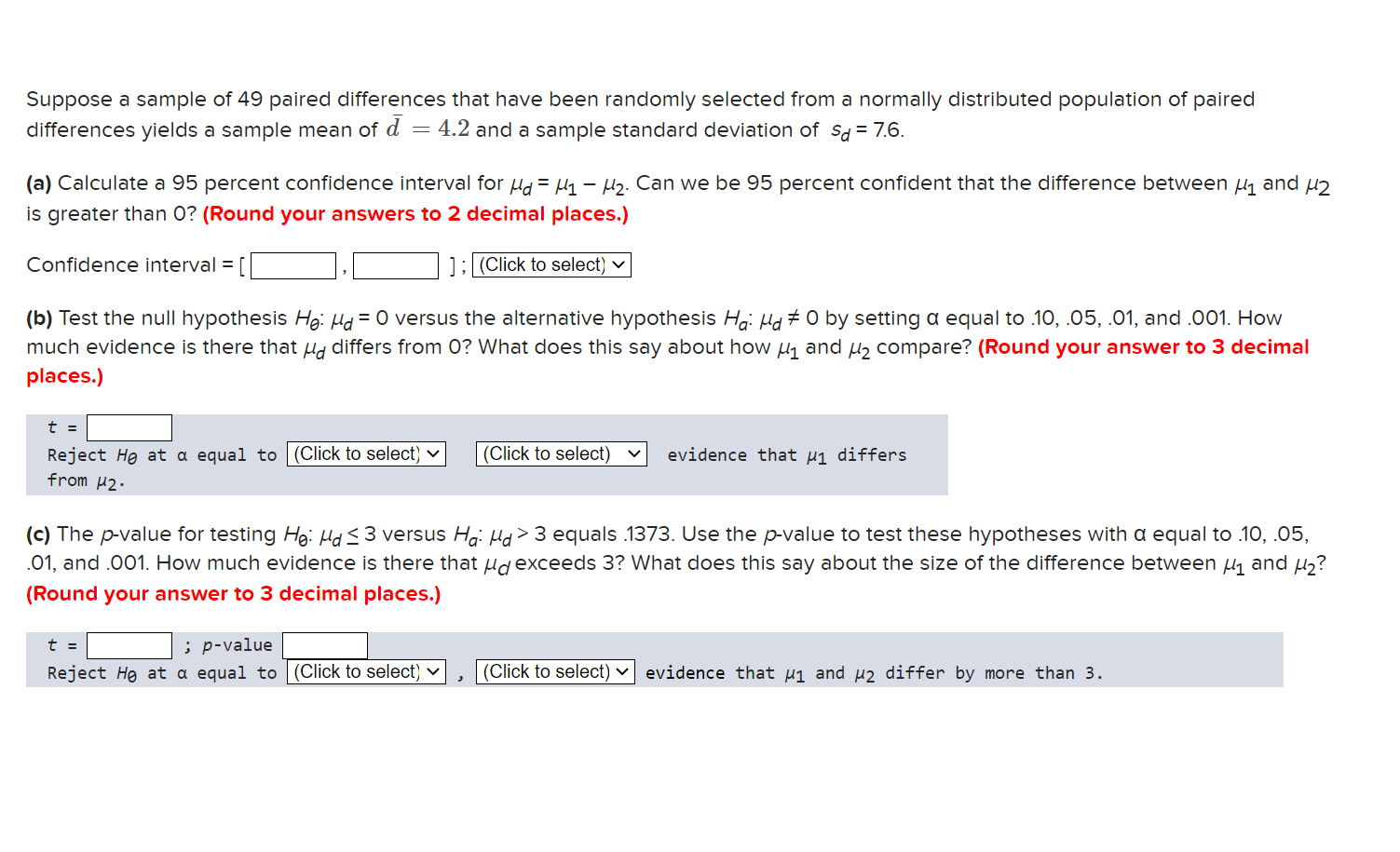 Solved Suppose a sample of 49 paired differences that have | Chegg.com