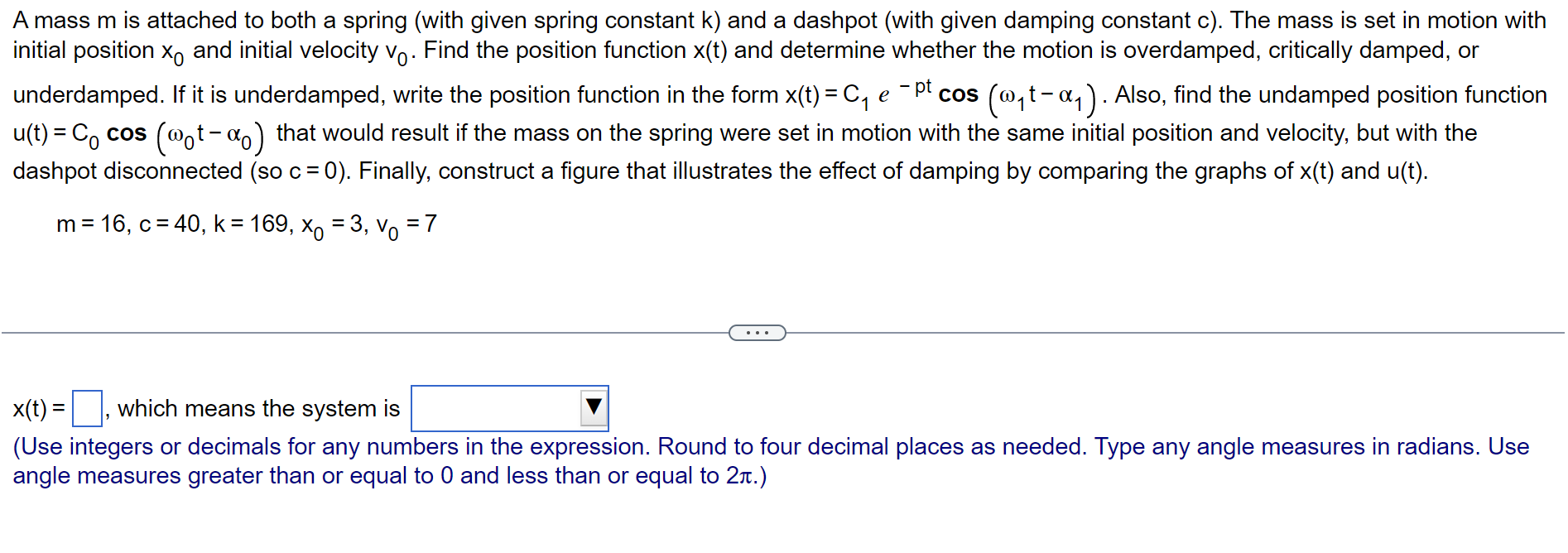 A mass m is attached to both a spring (with given | Chegg.com