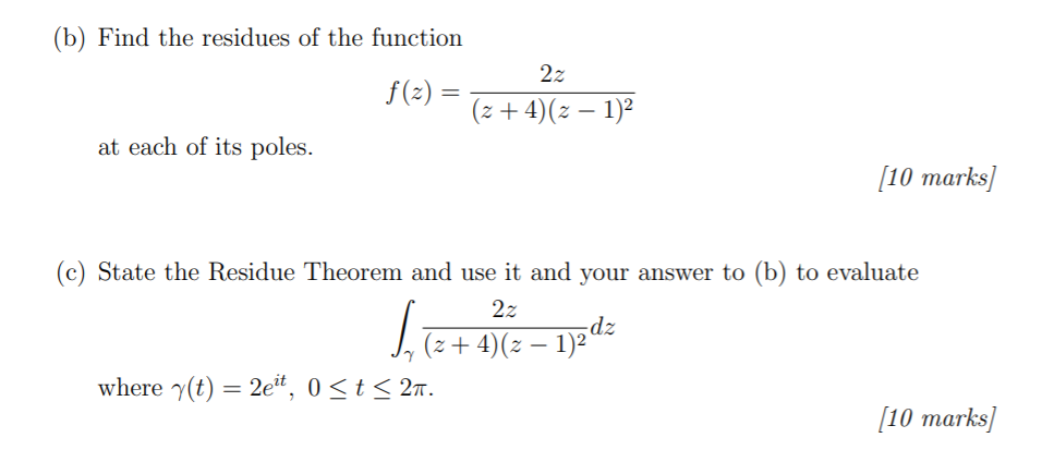 Solved (b) Find the residues of the function 22 f(3) = (2 + | Chegg.com