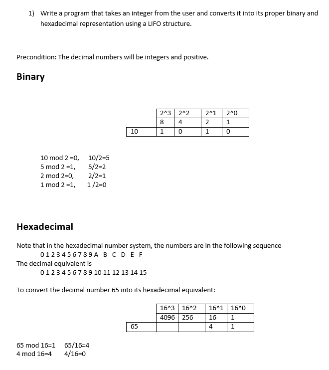Solved 1 Write Program Takes Integer User Converts Proper Binary Hexadecimal Representation