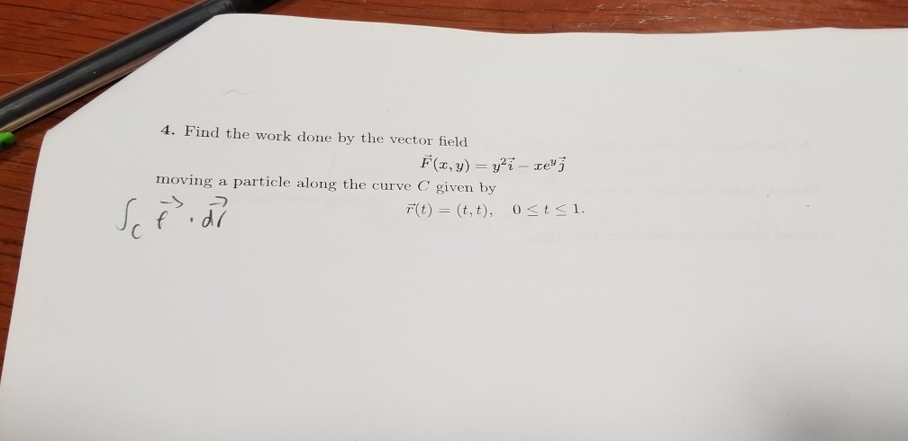 Solved 4. Find the work done by the vector field F(x, y) = | Chegg.com