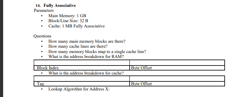 Solved 14. Fully Associative Parameters Main Memory: 1 GB • | Chegg.com