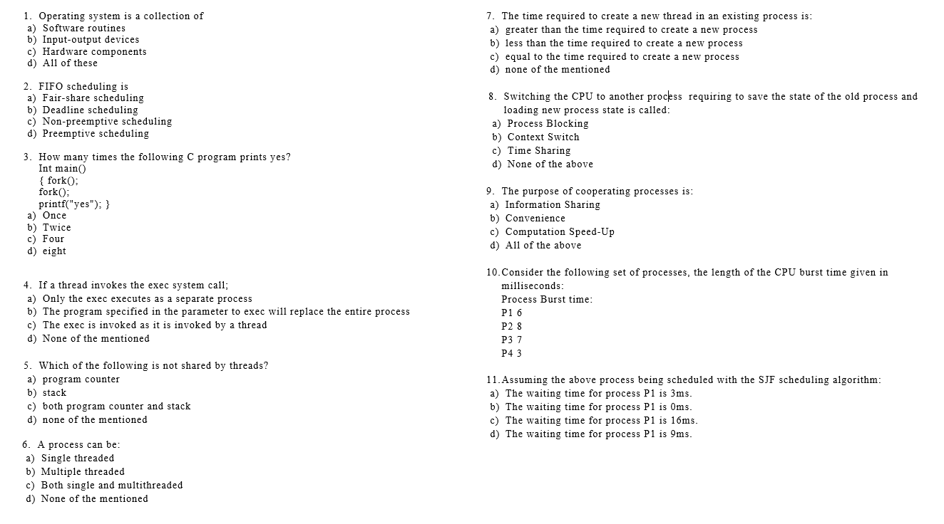 Solved 1. Operating system is a collection of a) Software | Chegg.com