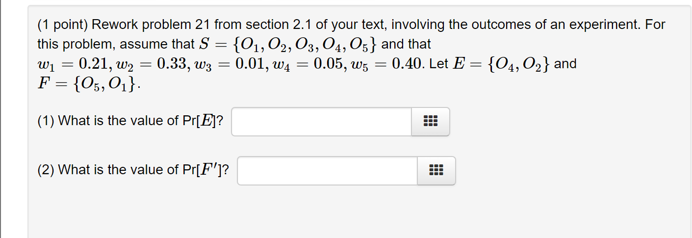 Solved (1 point) Rework problem 21 from section 2.1 of your | Chegg.com