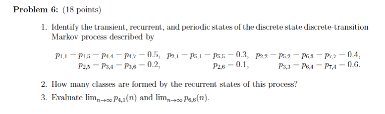 1. Identify the transient, recurrent, and periodic | Chegg.com