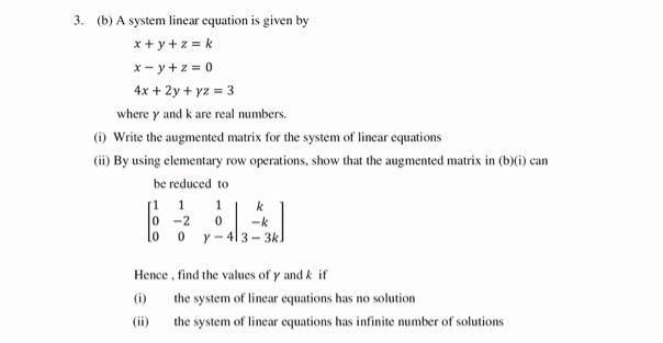 Solved 3. (b) A system linear equation is given by | Chegg.com