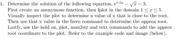 Solved Please write the MATLAB code for this problem. I need | Chegg.com