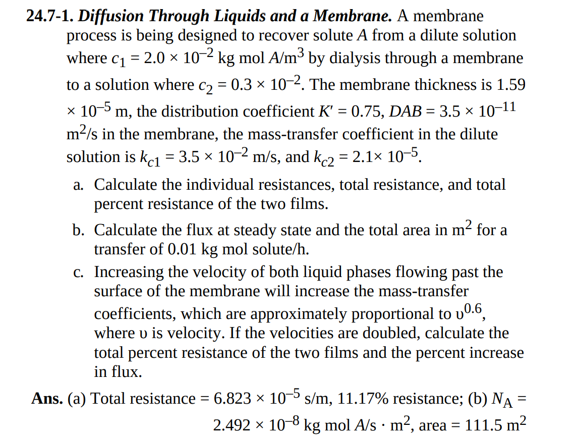 Solved 24.7-1. Diffusion Through Liquids and a Membrane. A | Chegg.com