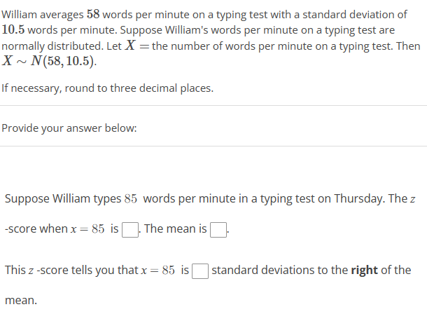 Solved William averages 58 words per minute on a typing test | Chegg.com