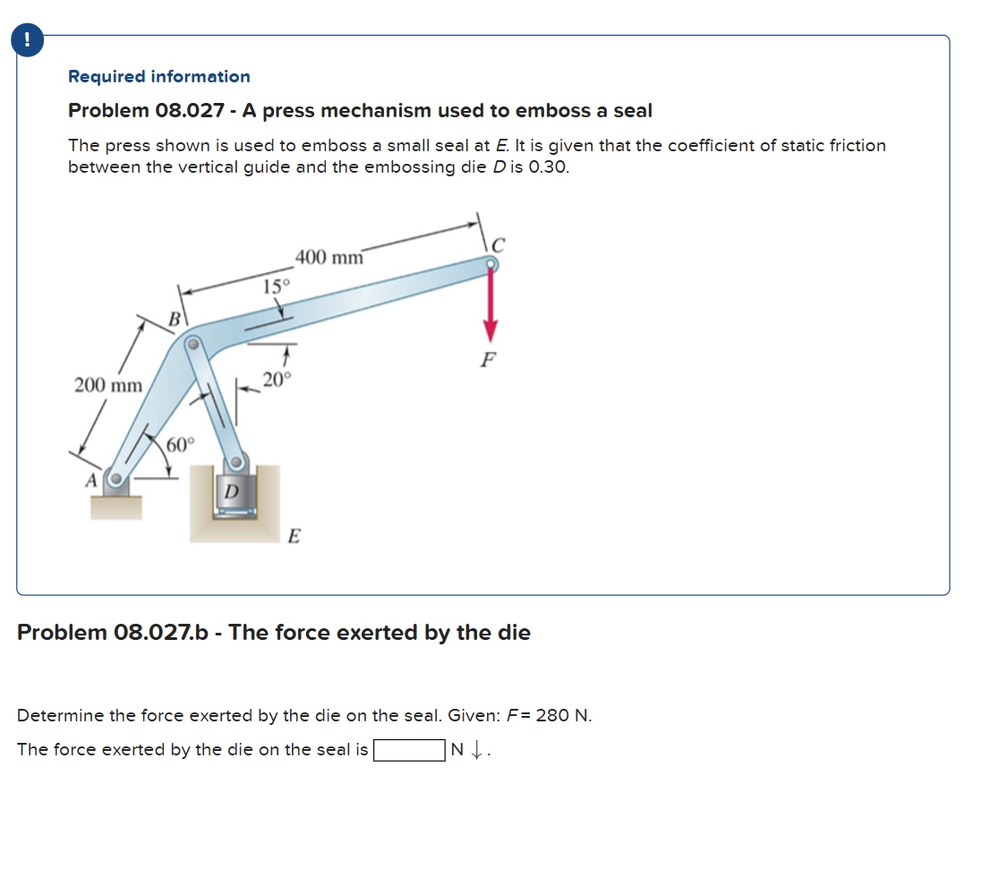 Solved Required informationProblem 08.027 - ﻿A press | Chegg.com