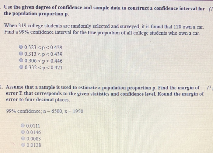 Solved Use the given degree of confidence and sample data to | Chegg.com