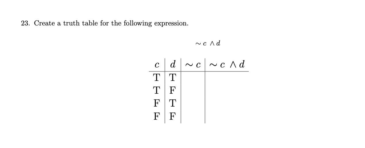 Solved Create a truth table for the following | Chegg.com