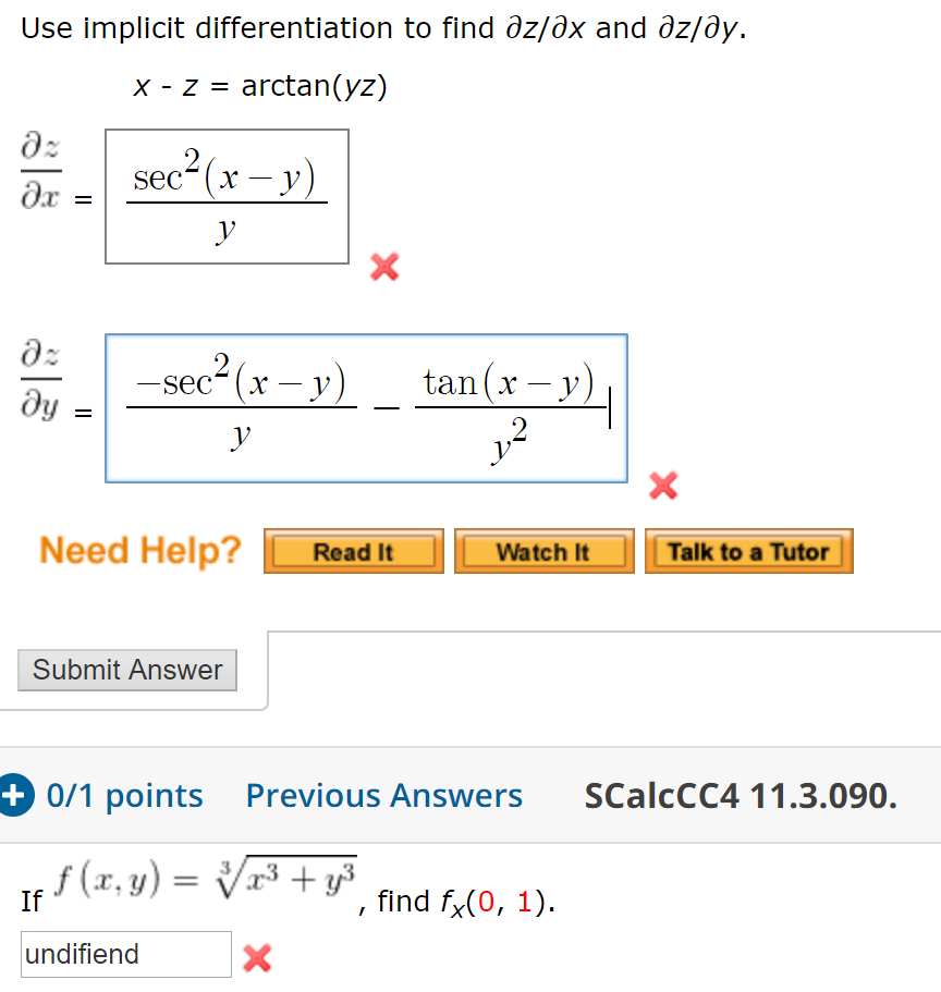 Solved Use implicit differentiation to find az/ax and dz/ay. | Chegg.com