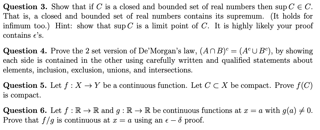 Solved Question 3. Show that if C is a closed and bounded | Chegg.com