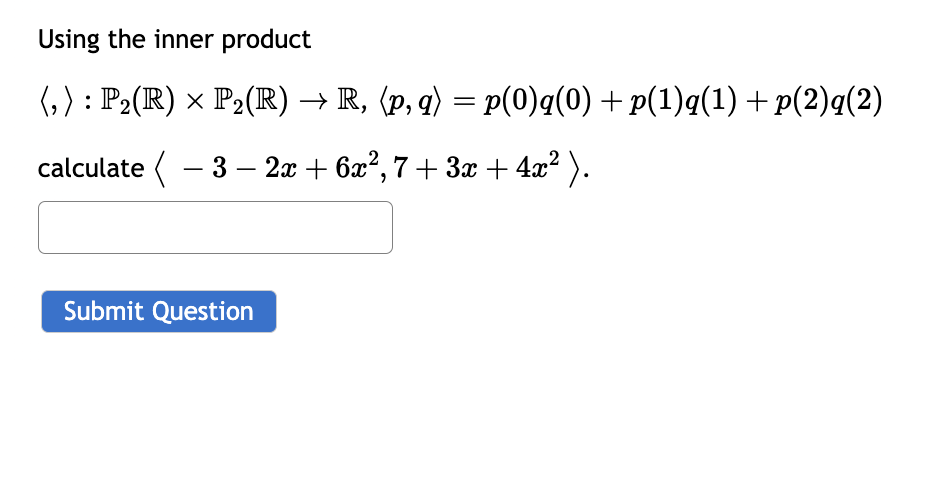 Solved Using the inner product | Chegg.com
