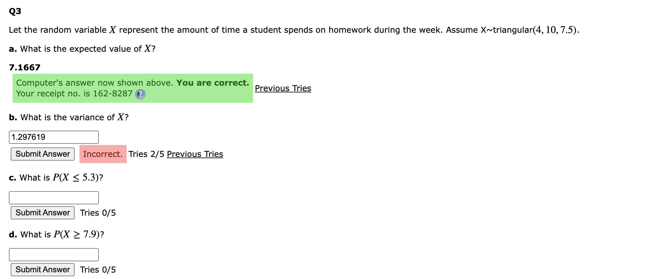 Solved Let the random variable X represent the amount of | Chegg.com