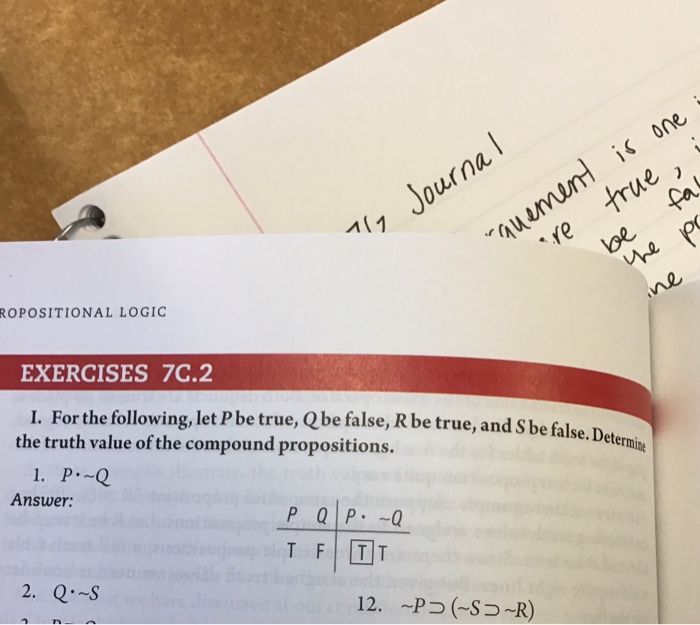 Solved 7 PROPOSITIONAL LOGIC EXERCISES 7C.2 alse.D I. For | Chegg.com