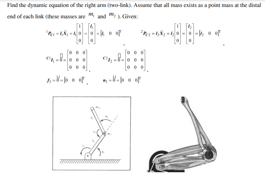 Solved Find the dynamic equation of the right arm | Chegg.com