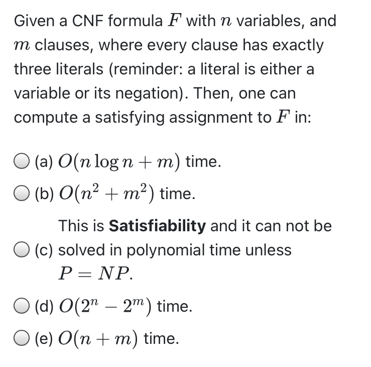 Solved Given a CNF formula F with n variables, and m | Chegg.com