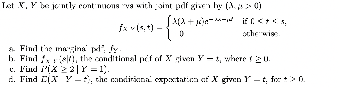 Solved Let X, Y be jointly continuous rvs with joint pdf | Chegg.com