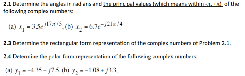 Solved 2.1 Determine the angles in radians and the principal | Chegg.com