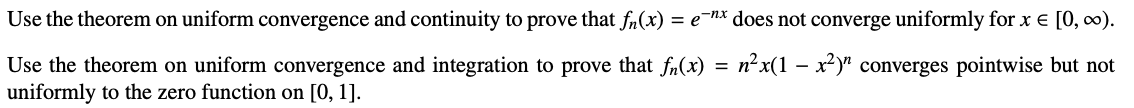 Solved Use the theorem on uniform convergence and continuity | Chegg.com