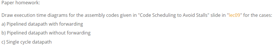 Paper homework: Draw execution time diagrams for the | Chegg.com
