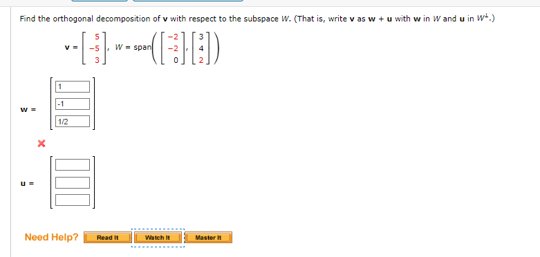 Solved Find the orthogonal decomposition of v with respect | Chegg.com