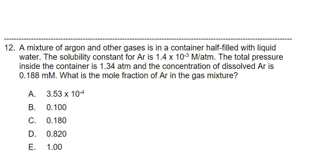 Solved 12. A mixture of argon and other gases is in a | Chegg.com