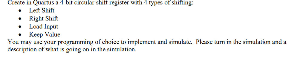 Solved Create in Quartus a 4-bit circular shift register | Chegg.com