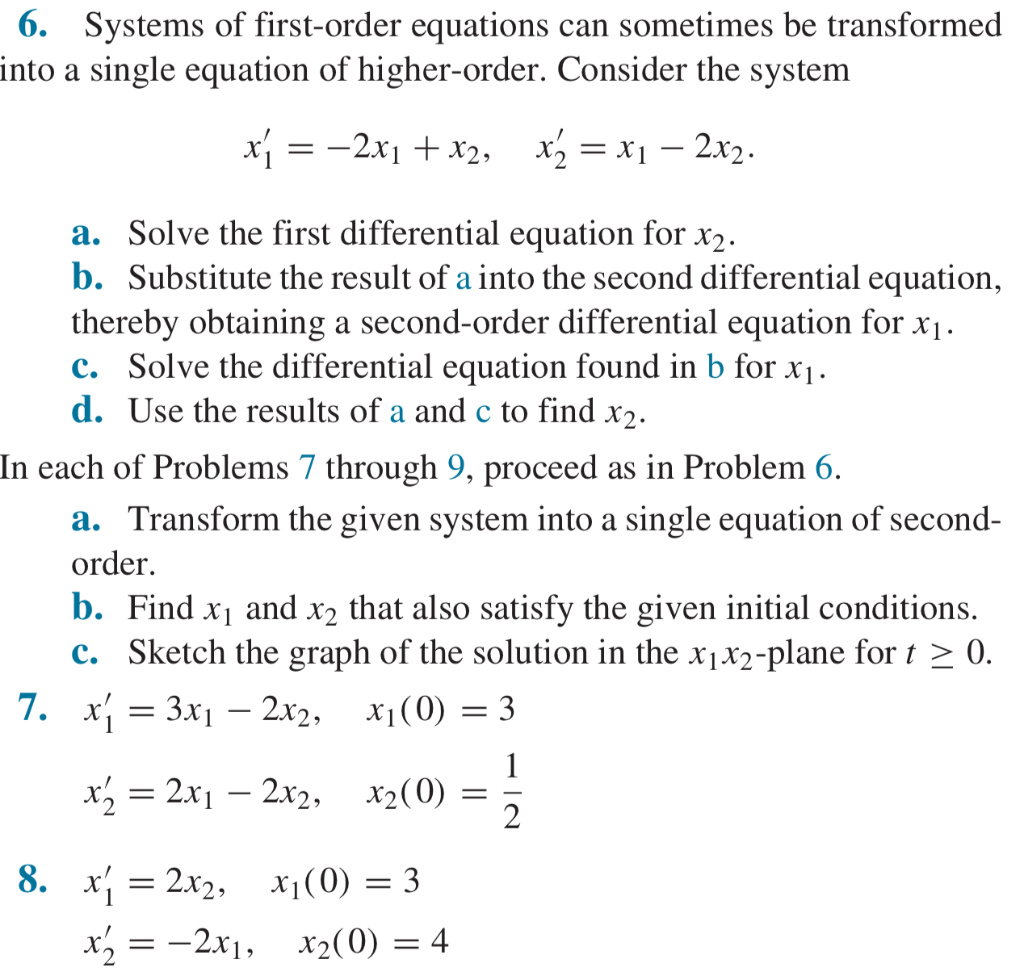Solved 6. Systems of first-order equations can sometimes be | Chegg.com