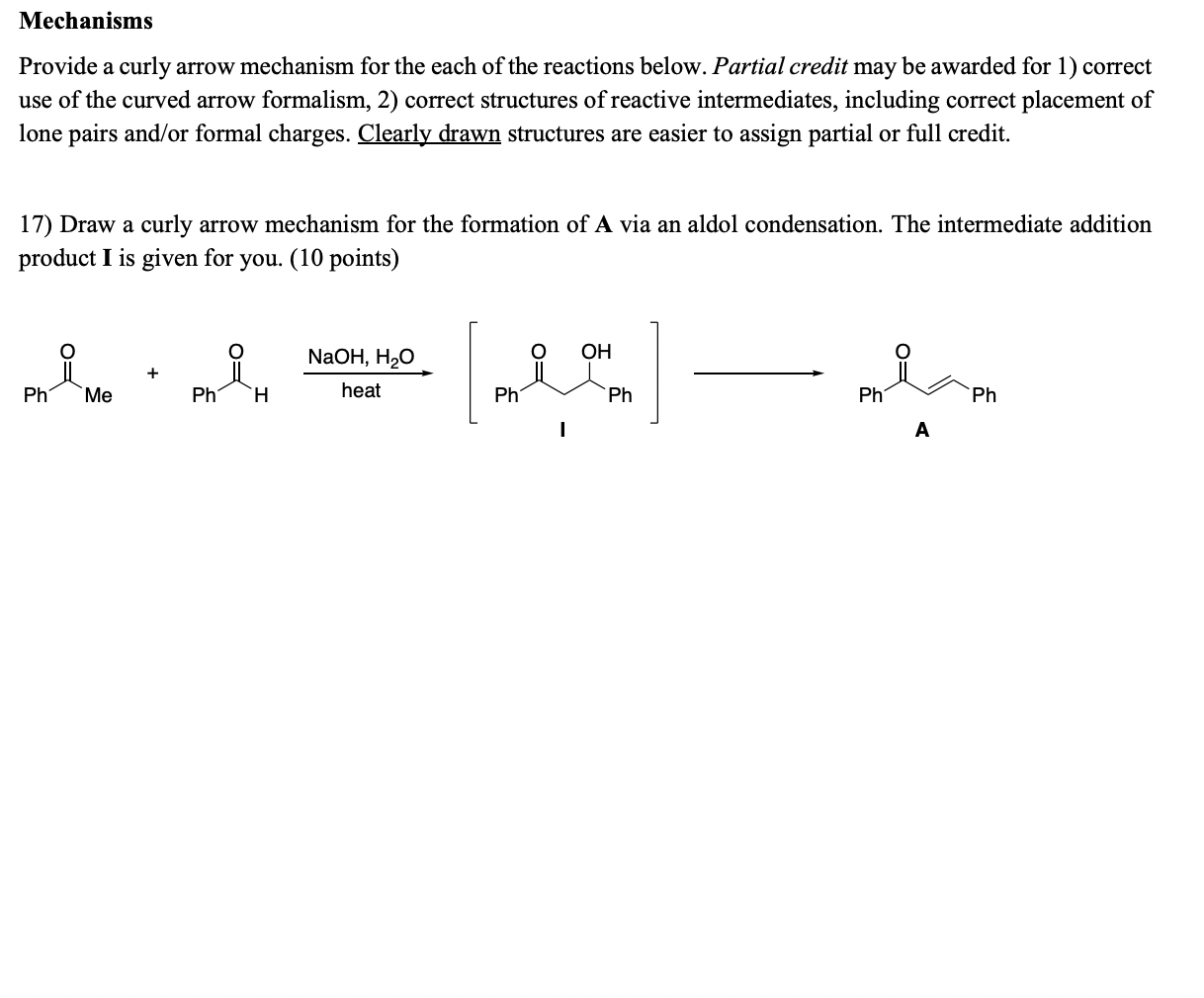 Solved Mechanisms Provide a curly arrow mechanism for the | Chegg.com