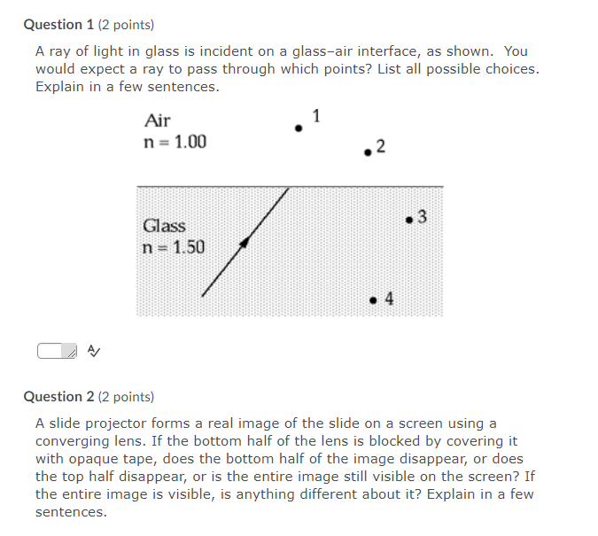 Solved Question 1 (2 points) A ray of light in glass is | Chegg.com