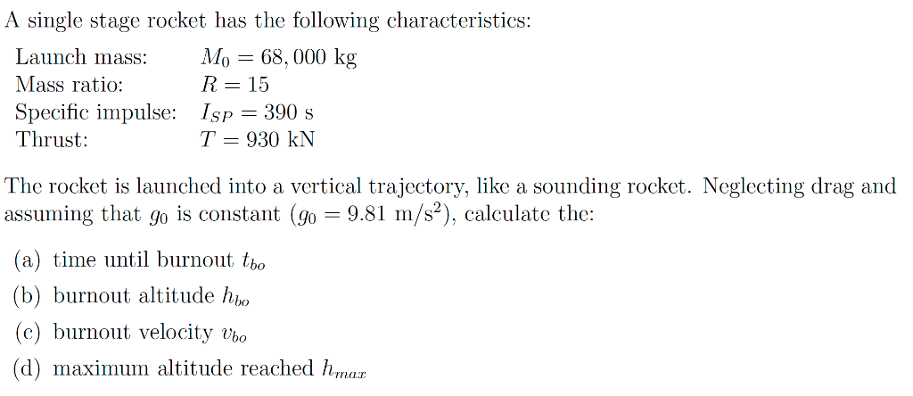 A single stage rocket has the following | Chegg.com
