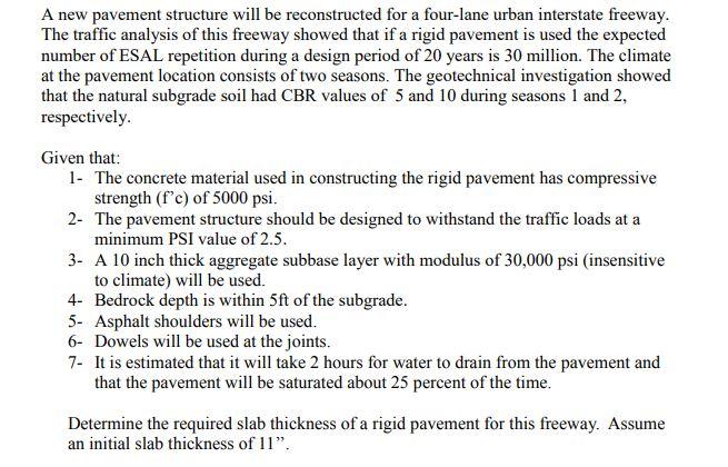 Solved A new pavement structure will be reconstructed for a | Chegg.com