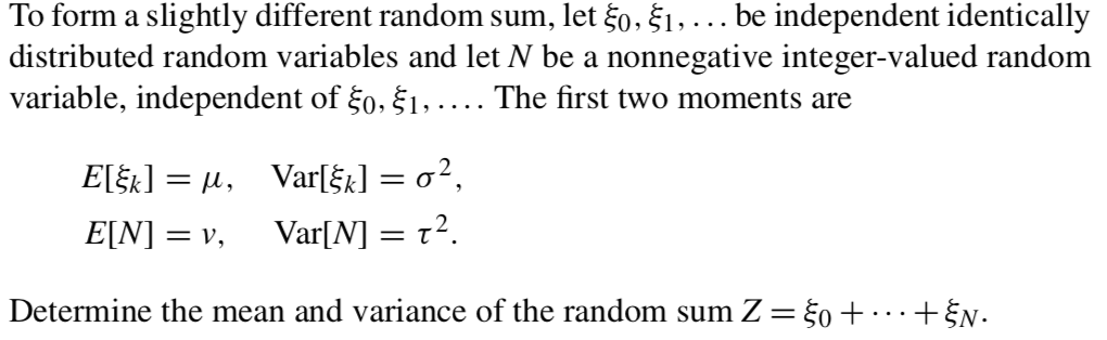 Solved To form a slightly different random sum, let $0, | Chegg.com