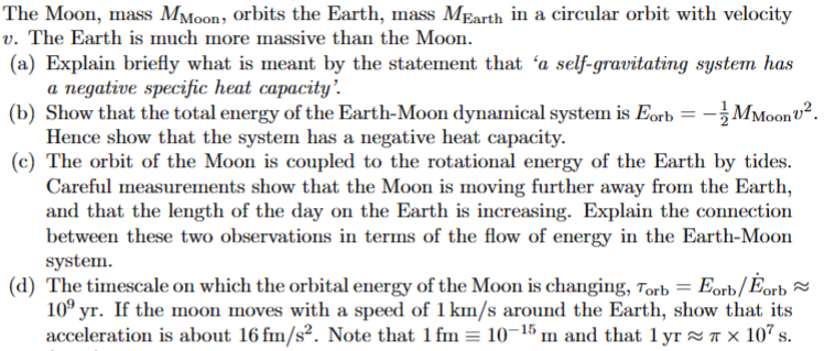 Solved The Moon, mass MMoon , orbits the Earth, mass MEarth | Chegg.com