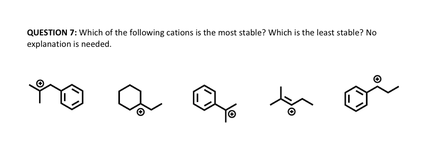 Solved QUESTION 7: Which of the following cations is the | Chegg.com