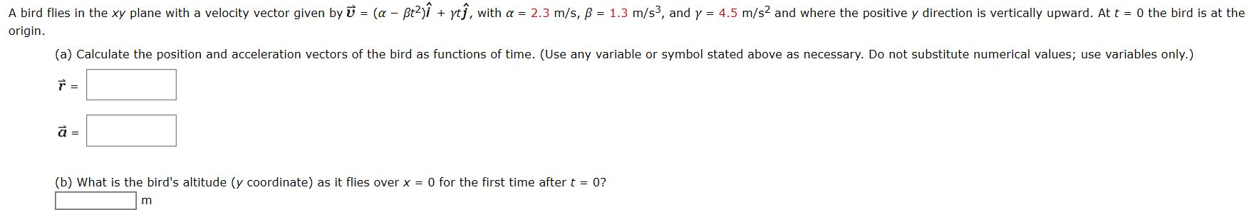 Solved A bird flies in the xy plane with a velocity vector | Chegg.com