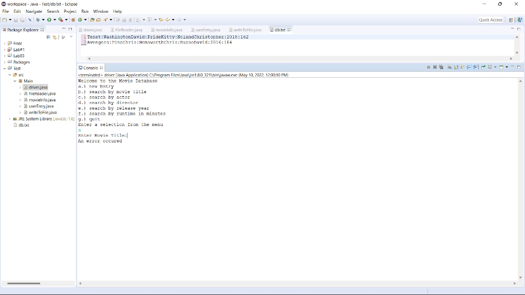 Java Program: Every time I run my program after I | Chegg.com