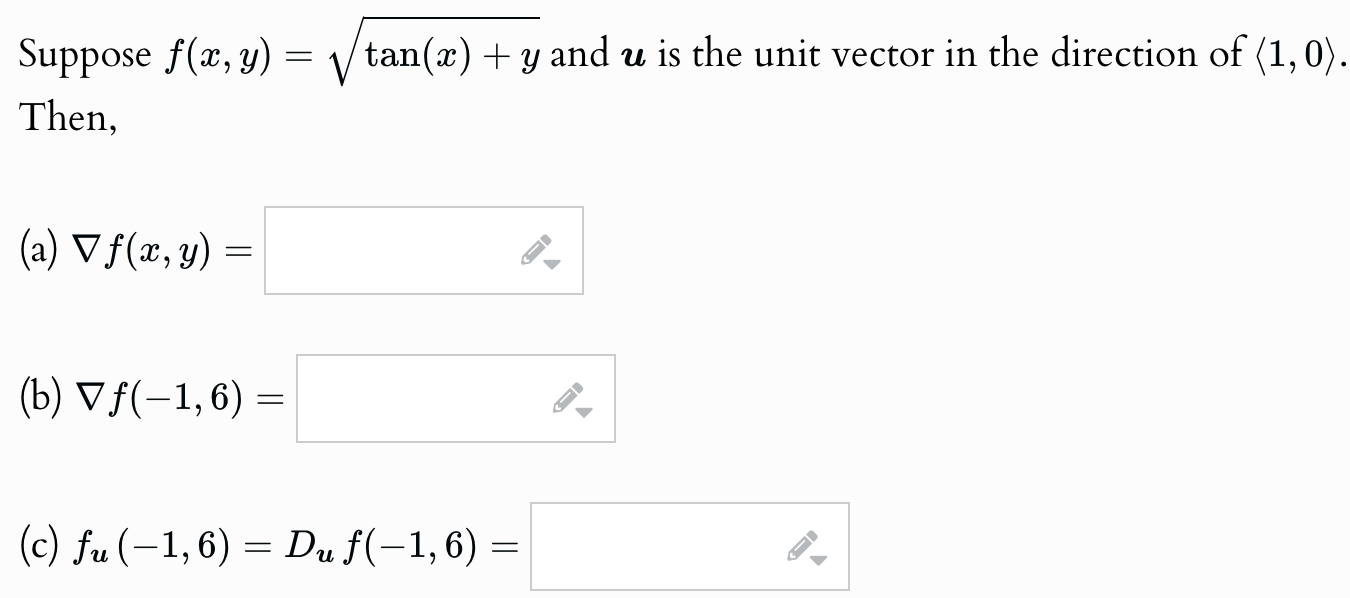 Solved Suppose F X Y Tan X Y2 and U is The Unit Vector