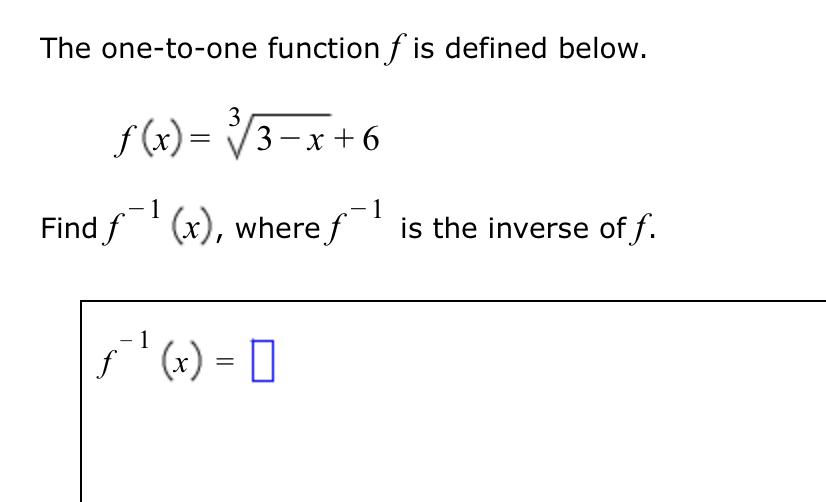 Solved The one-to-one function f ﻿is defined | Chegg.com